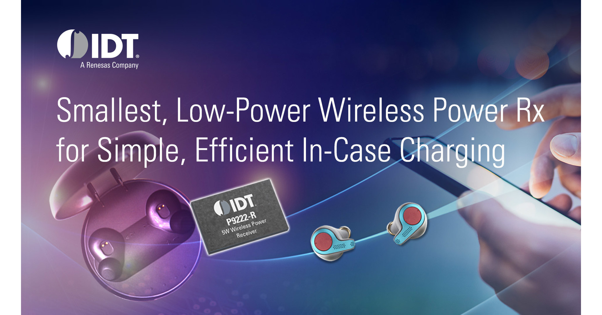 IDT Launches Smallest Low-Power Wireless Power Receiver for Simple and ...