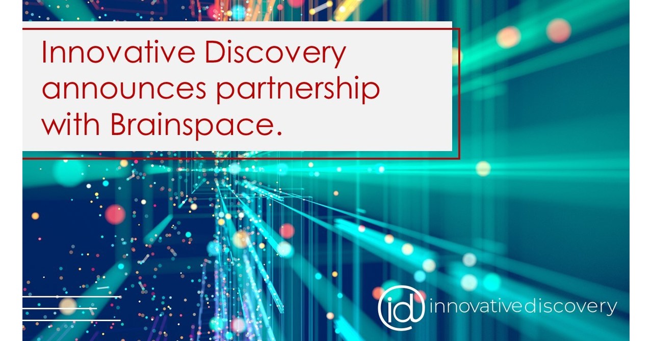 Innovative Discovery Announces Partnership with Brainspace, an Industry ...
