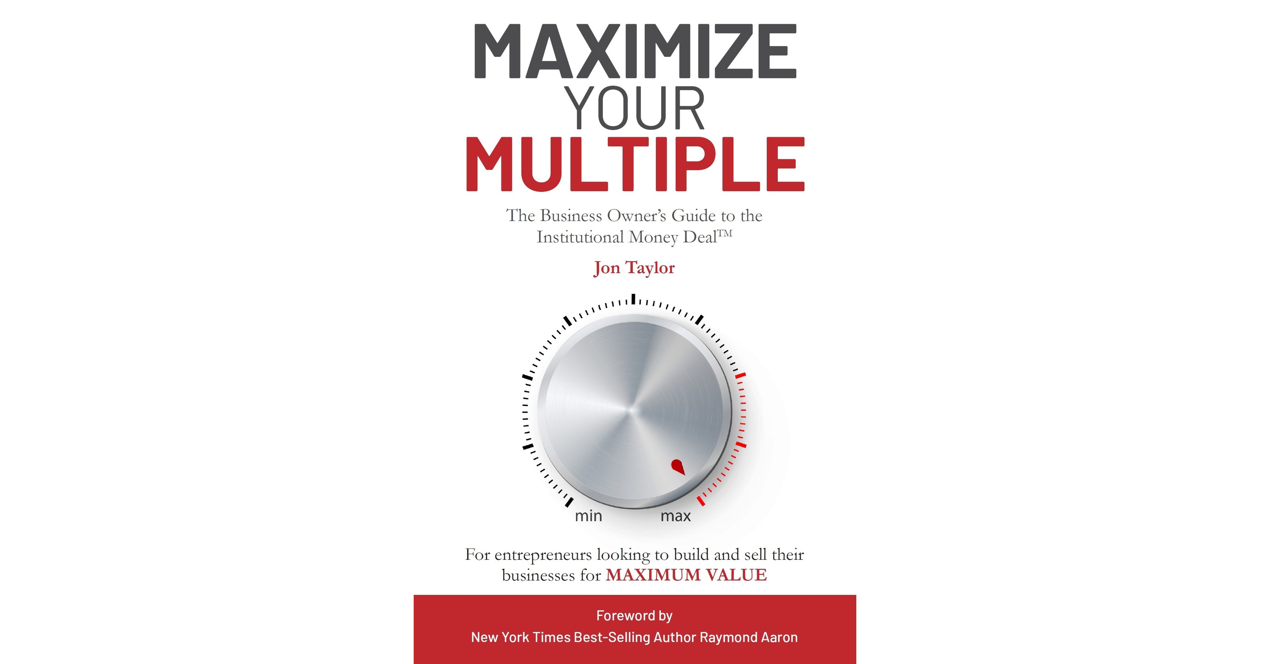 New Book Helps Business Owners Understand How to Build and Sell Their ...