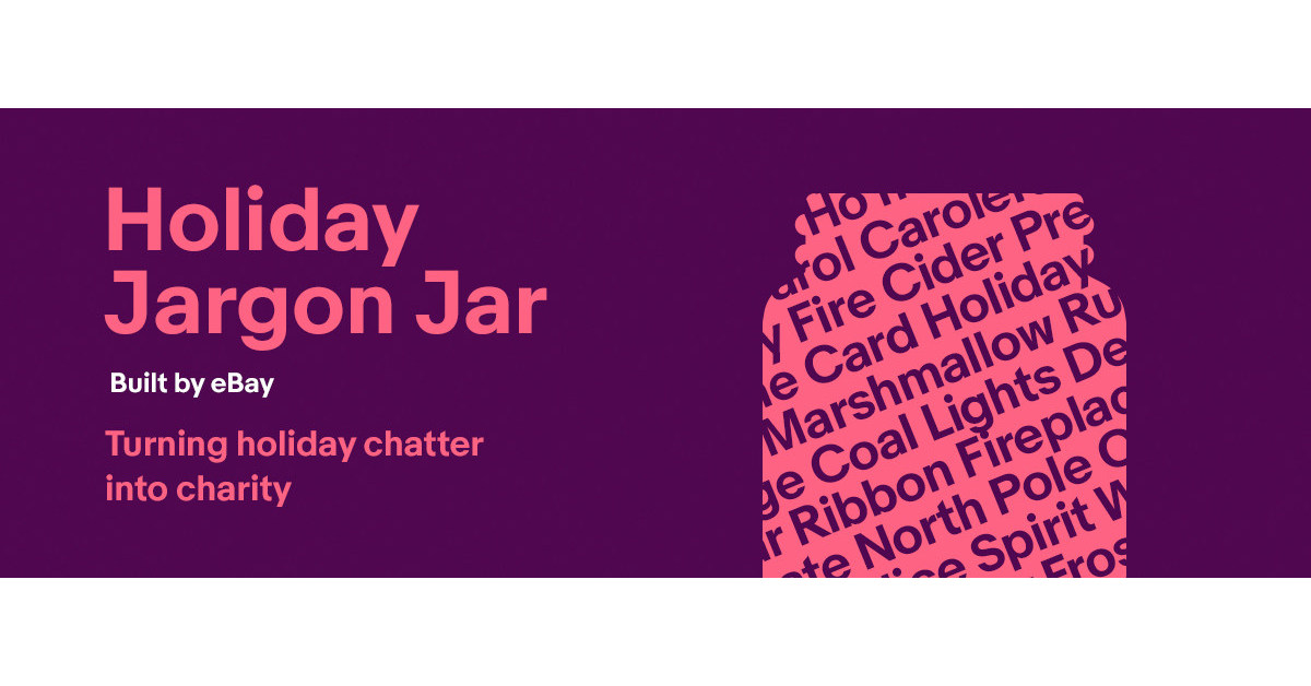 eBay Unveils "Holiday Jargon Jar," Turns Retailers' Overused Holiday ...