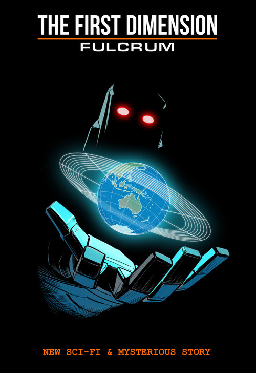 'The First Dimension: Fulcrum' Takes Readers on a Powerful, Playful ...