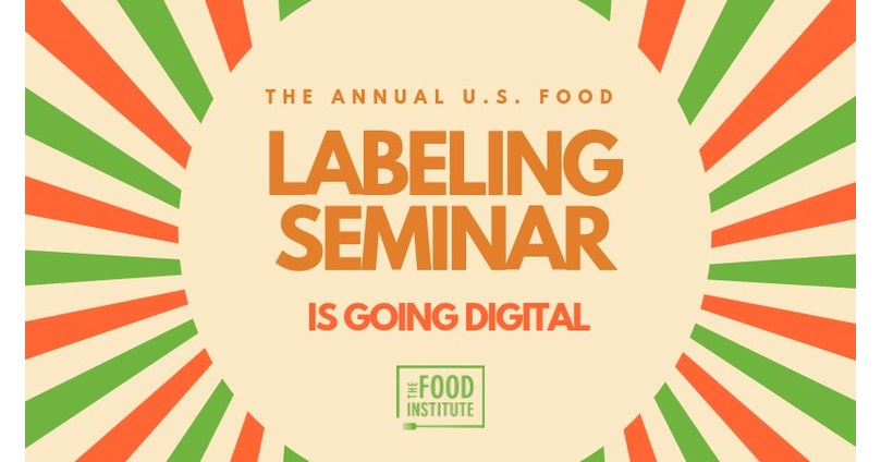 U.S. Food Labeling Seminar Goes Virtual