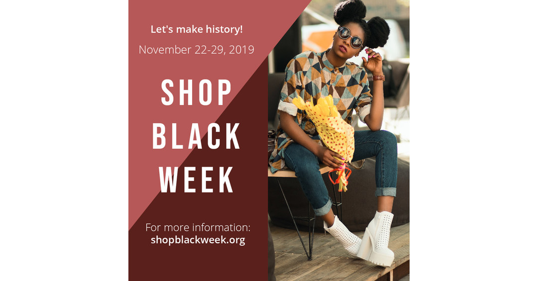 Shop Black Week Is Projected to Set Historical Numbers for Black Businesses