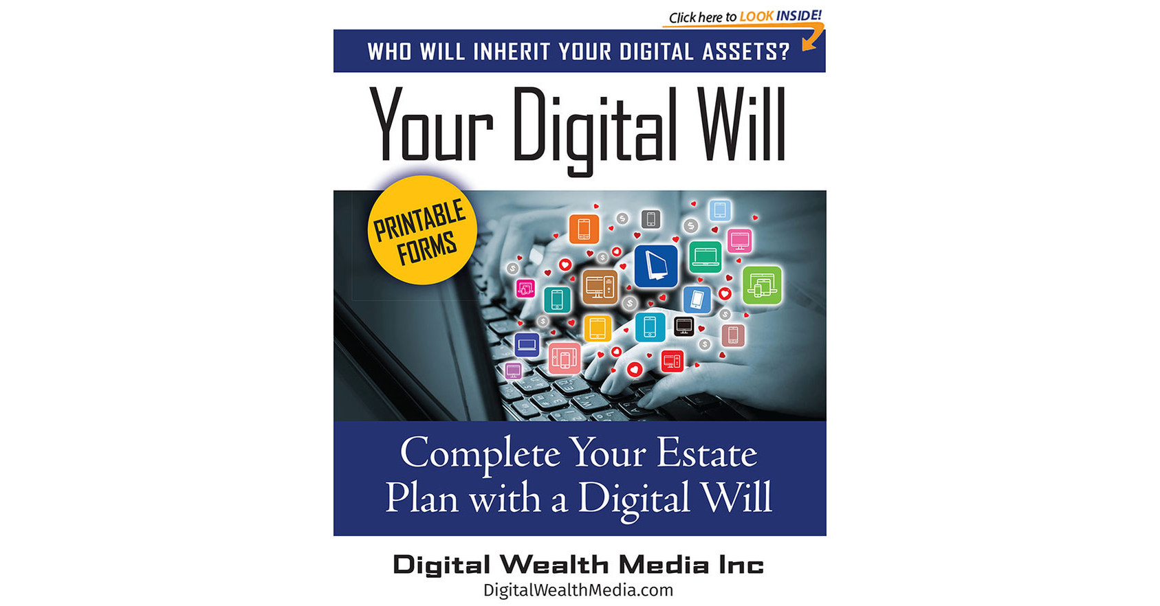 Digital Wealth Media Inc. Unveils New Will Developed Specifically for ...