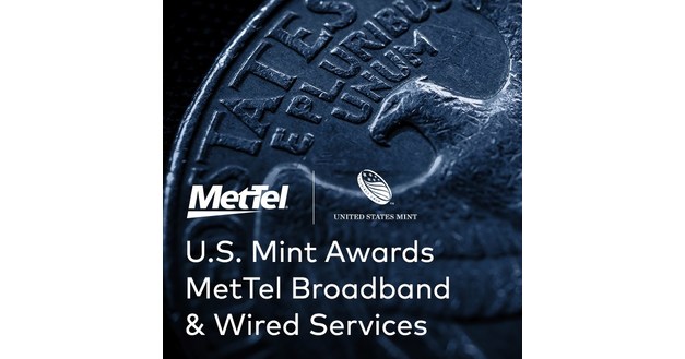 United States Mint Awards to MetTel for Broadband & Wired Services