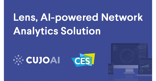 CUJO AI to Showcase Lens, AI-powered Network Analytics Solution, and ...