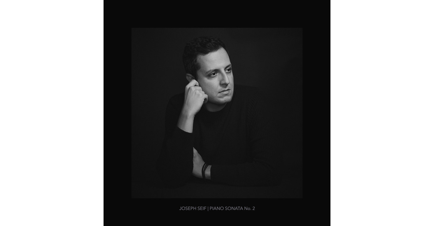 Composer and Pianist Joseph Seif Releases New Classical Piano Works