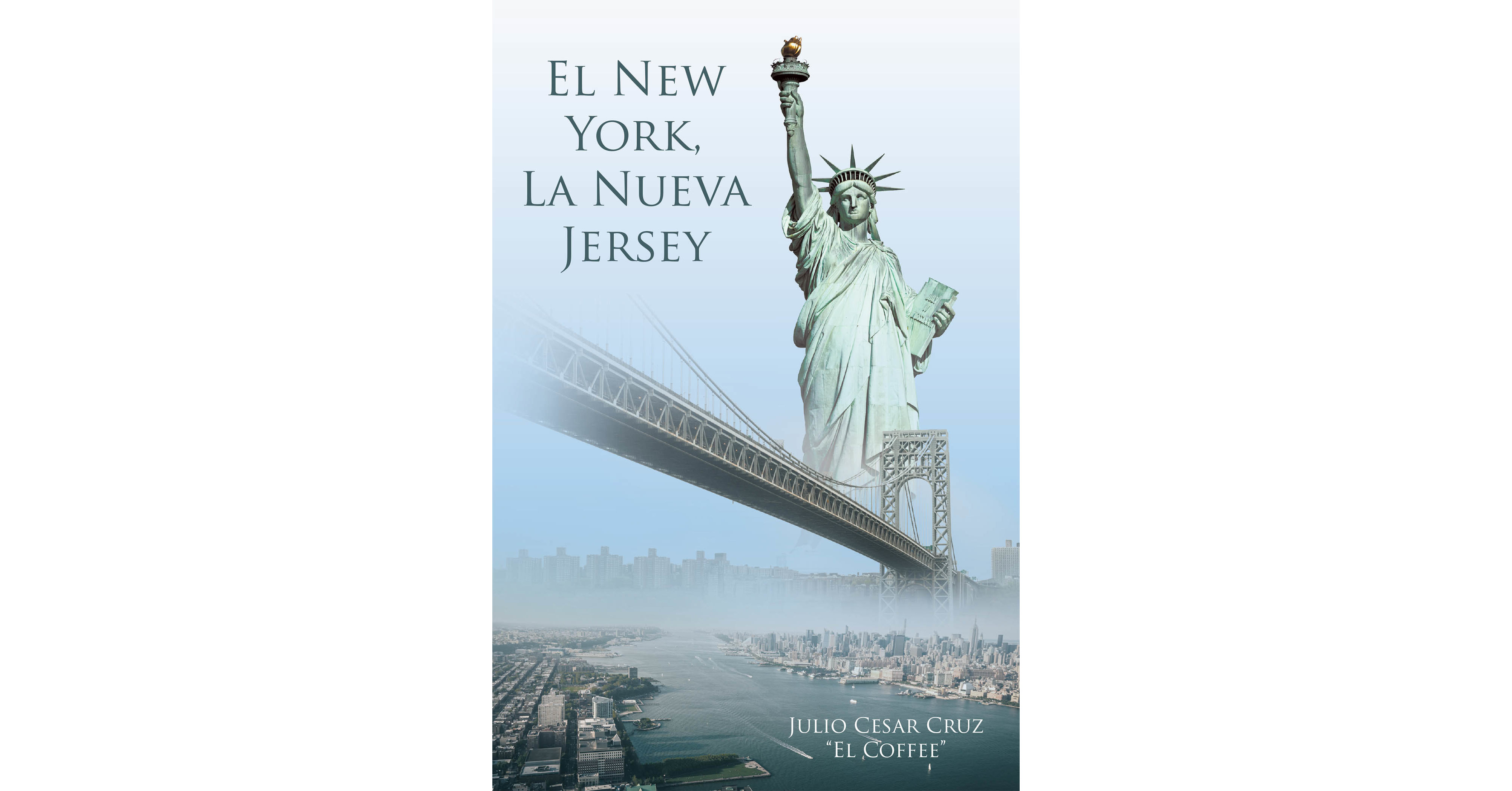 La Mas Reciente Obra Publicada De Julio César Cruz, El New York, La ...