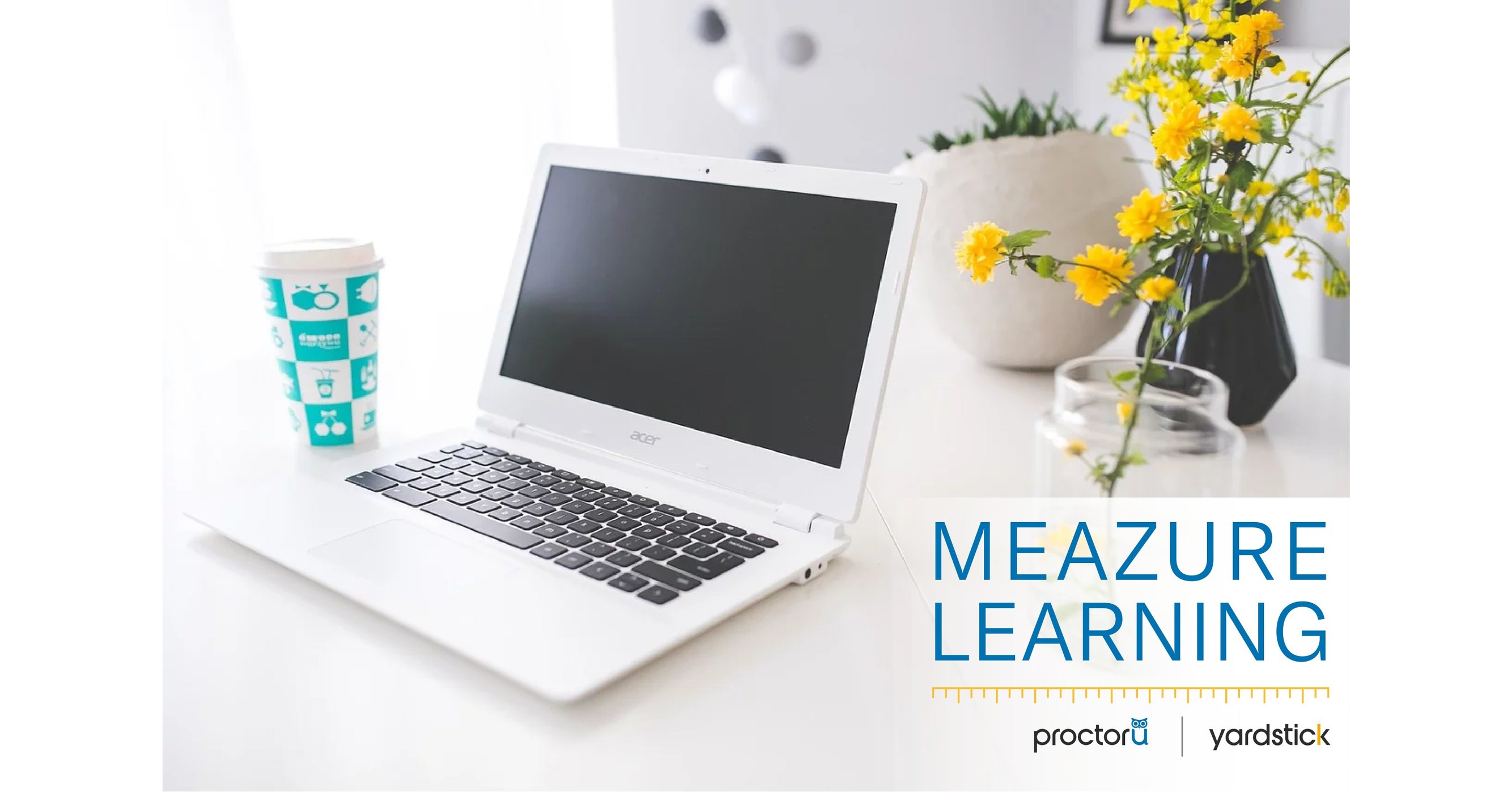 ProctorU and Yardstick Assessment Strategies Merge to Form Meazure ...