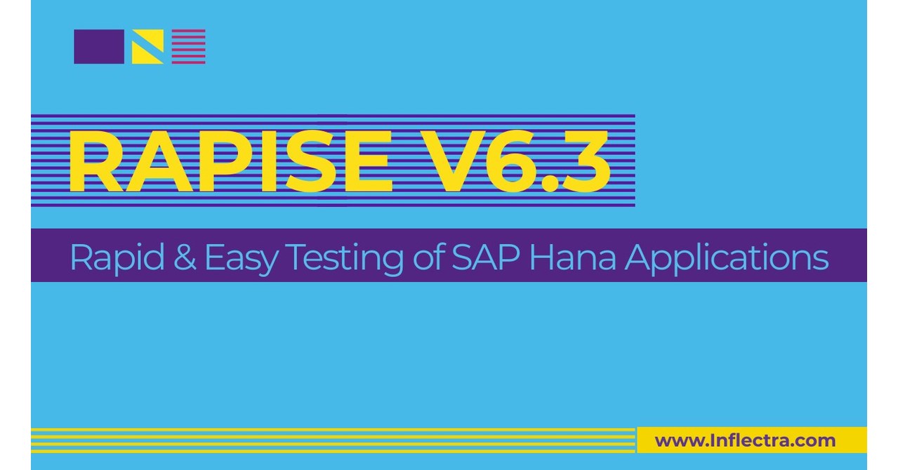 Rapise 6.3 Released to Provide Rapid and Easy Testing of SAP Hana ...