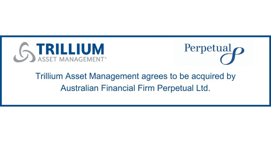 ESG Investment Firm Trillium Asset Management agrees to be acquired by ...