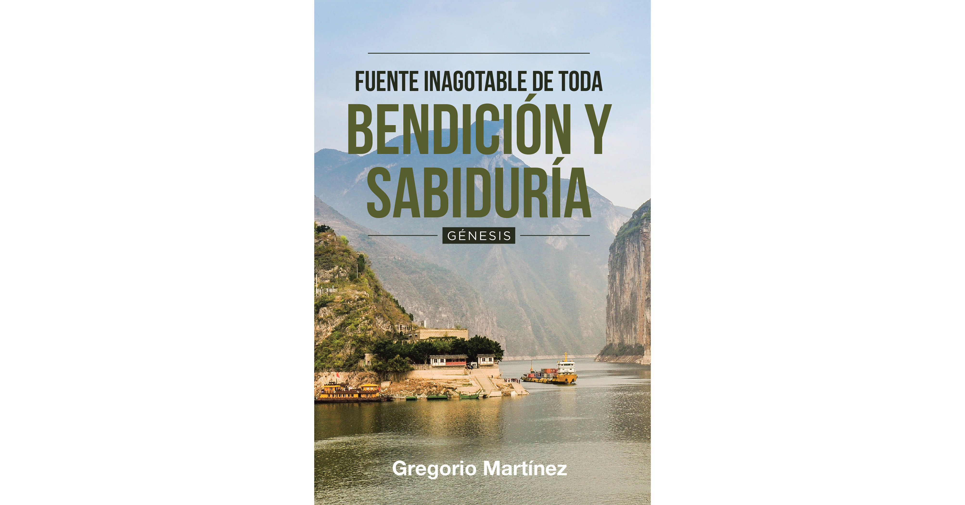 El Nuevo Libro De Gregorio Martínez, Fuente Inagotable De Toda ...