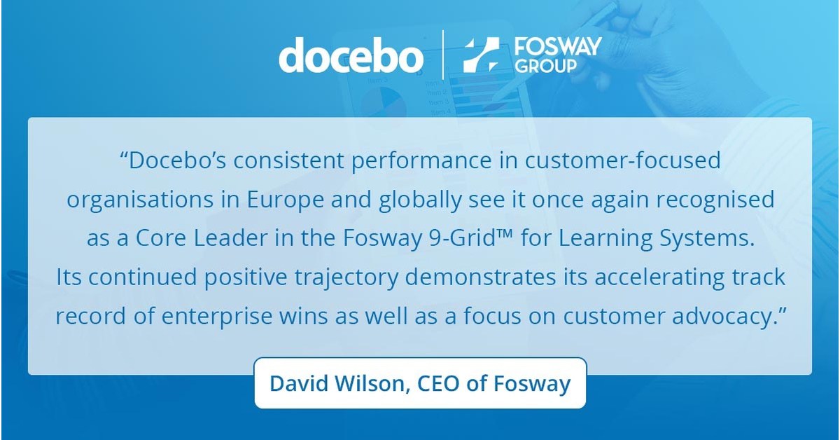 Docebos Innovative Learning Platform Recognised As Core Leader By 2020 Fosway 9 Grid™ For 