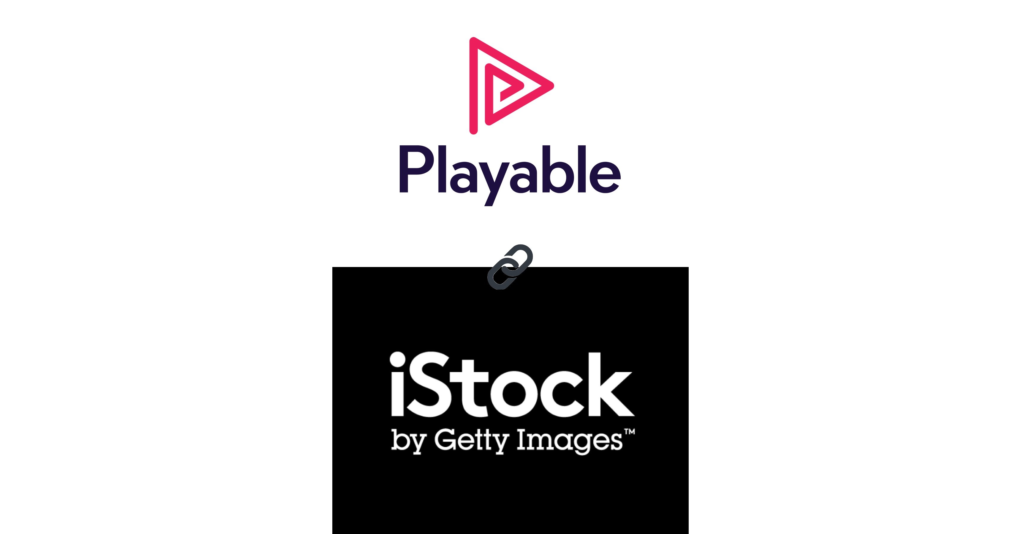 Playable and iStock by Getty Images Partner to Launch Stock Video ...