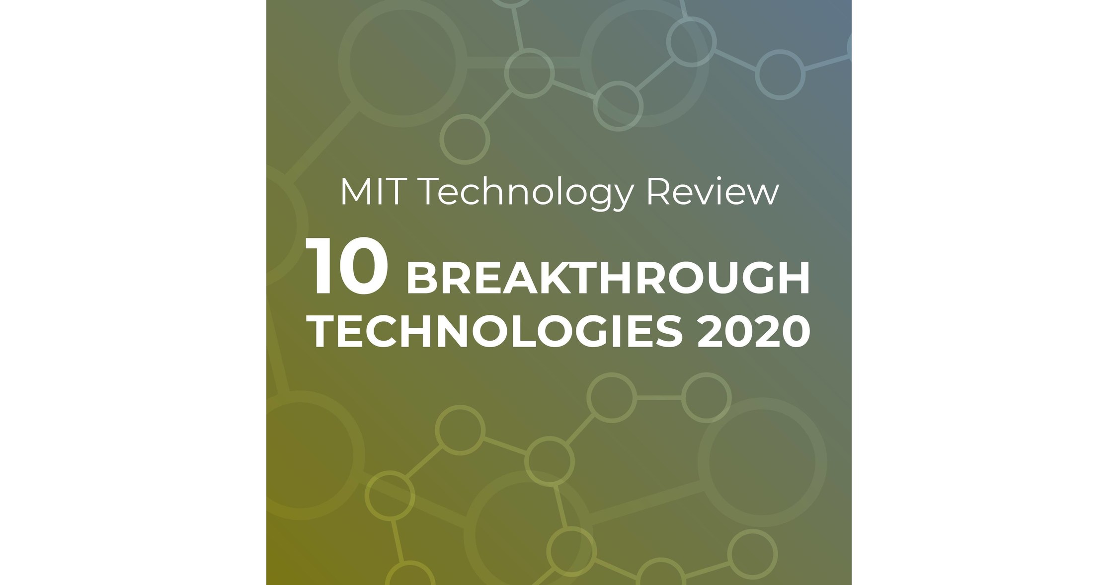 MIT Technology Review selects AI Molecular Design as a breakthrough of ...