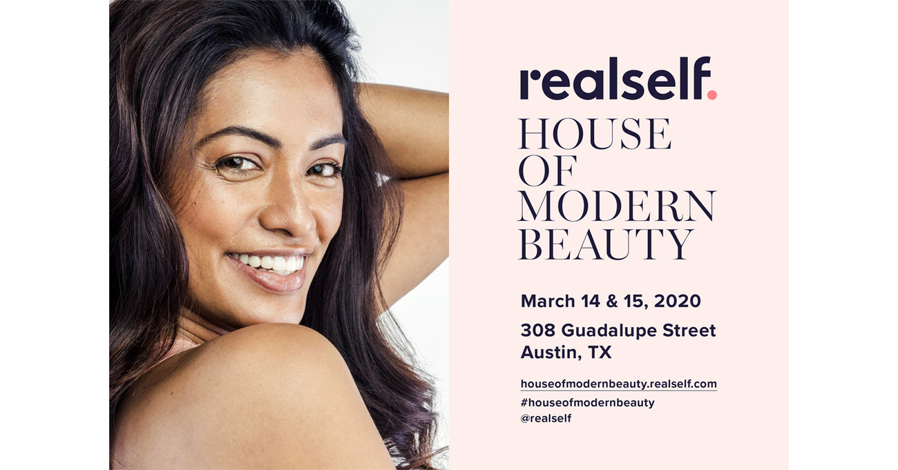 RealSelf House of Modern Beauty Returns to Austin, Bringing New ...