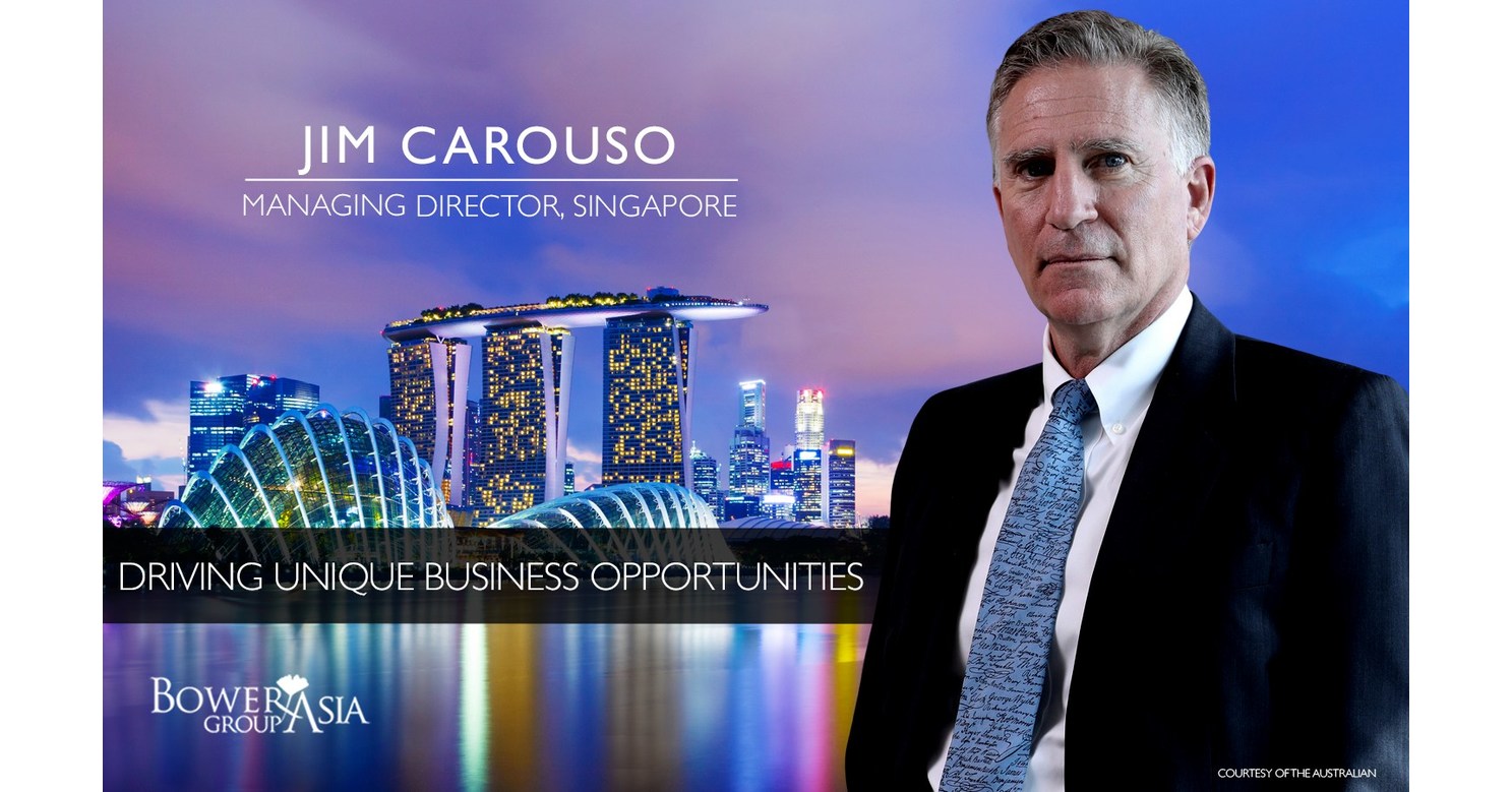 Jim Carouso Named Managing Director of BowerGroupAsia Singapore