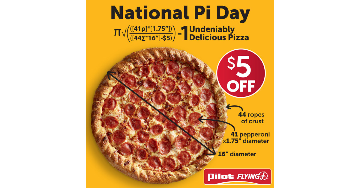 Celebrate Pi Day with Pizza Pies from Pilot Flying J