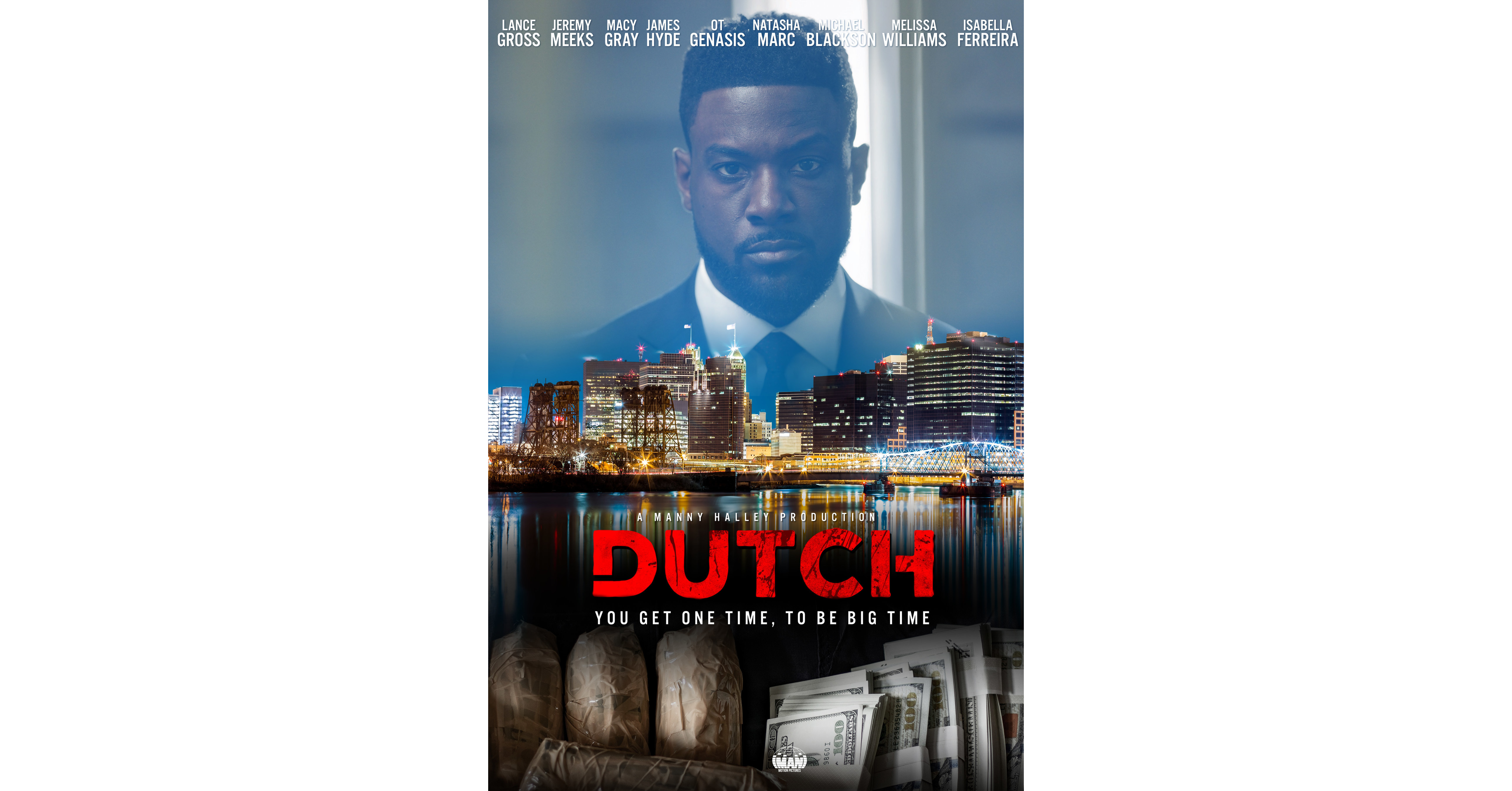 A Manny Halley Production Releases Official Full Trailer For 'DUTCH ...