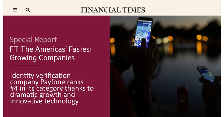 Payfone Ranked in The Americas' Fastest Growing Companies by The ...