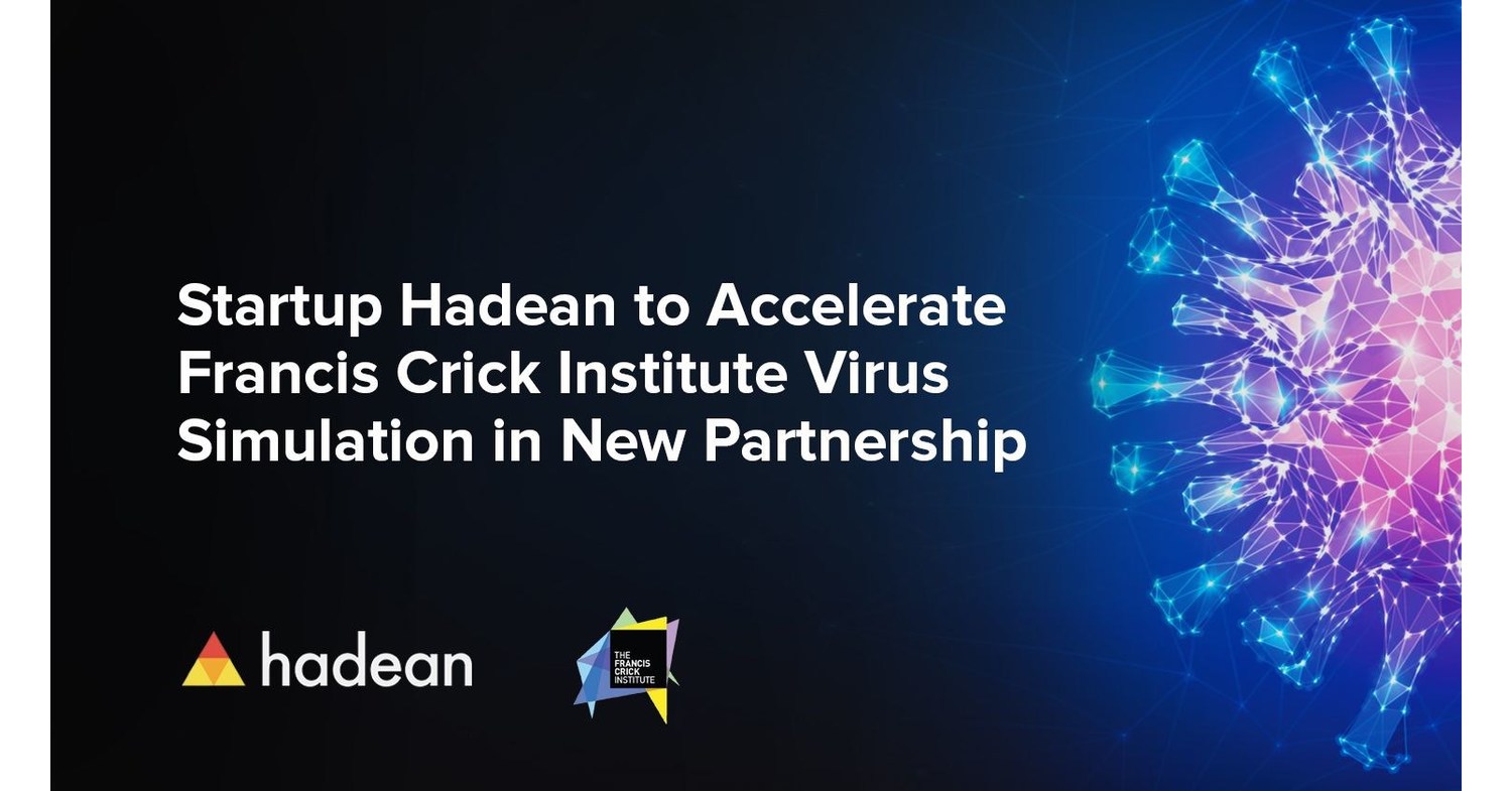 Startup Hadean to Accelerate Francis Crick Virus Simulation With ...