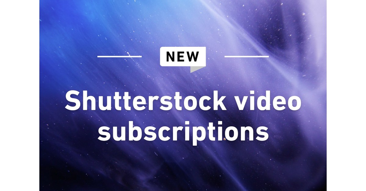 Shutterstock Announces New Footage Subscription for Increased ...