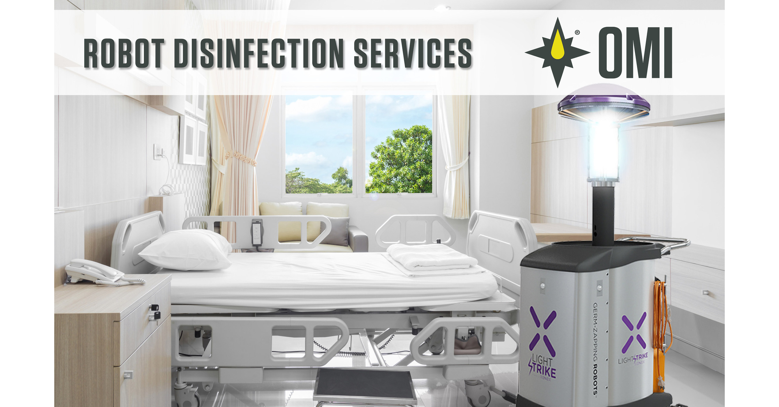 OMI is the First Company in the Nation to Deploy LightStrike Germ-Zapping Robots Among Its ...