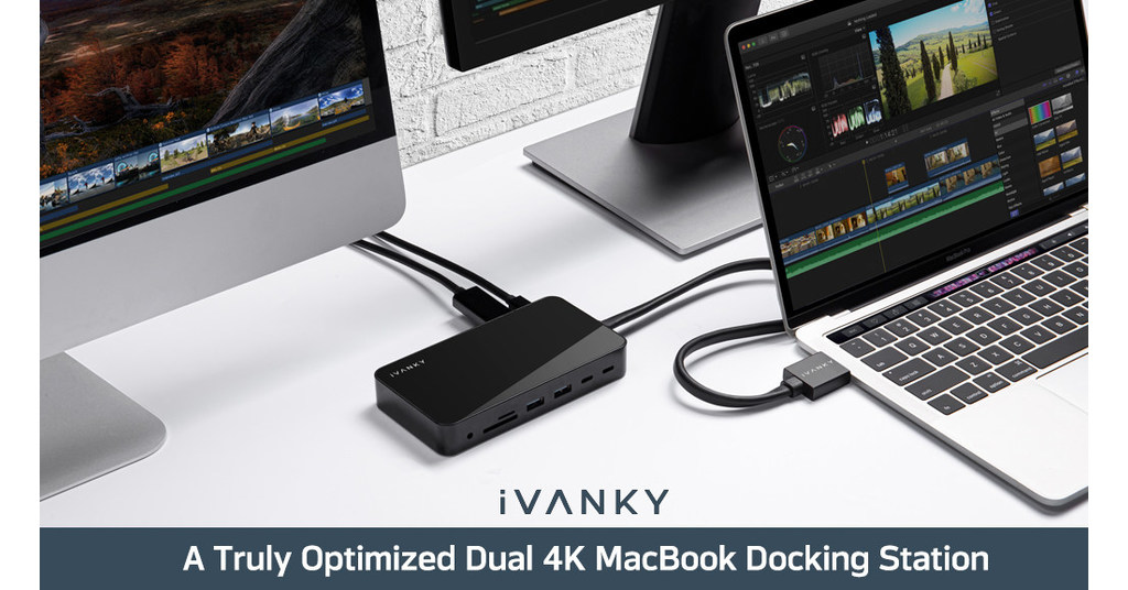 iVANKY - Optimized Dual 4K MacBook Docking Station Announces Launch