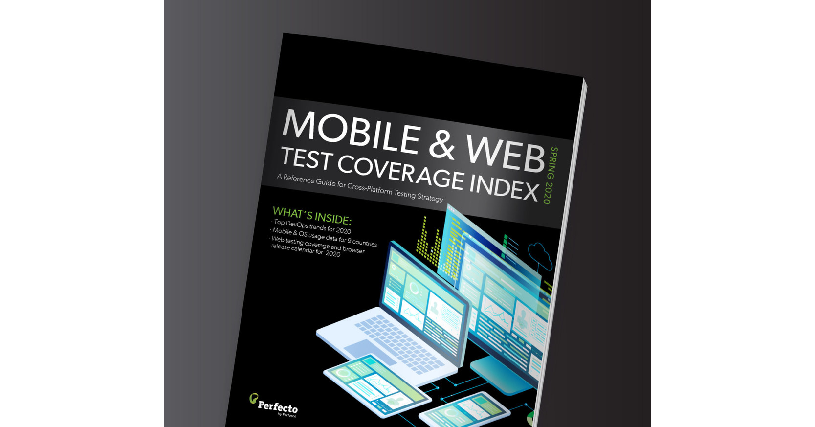 Perfecto by Perforce Releases Spring 2020 Test Coverage Index