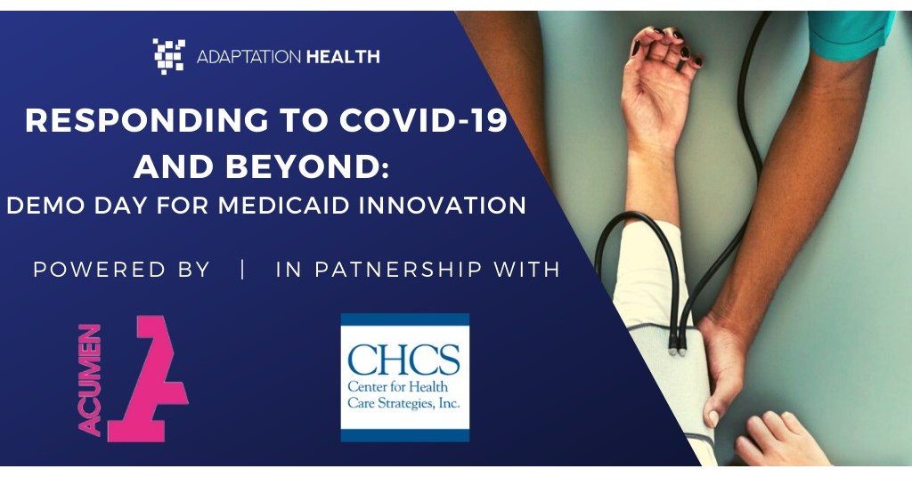 Responding to COVID-19 and Beyond: Demo Day for Medicaid Innovation
