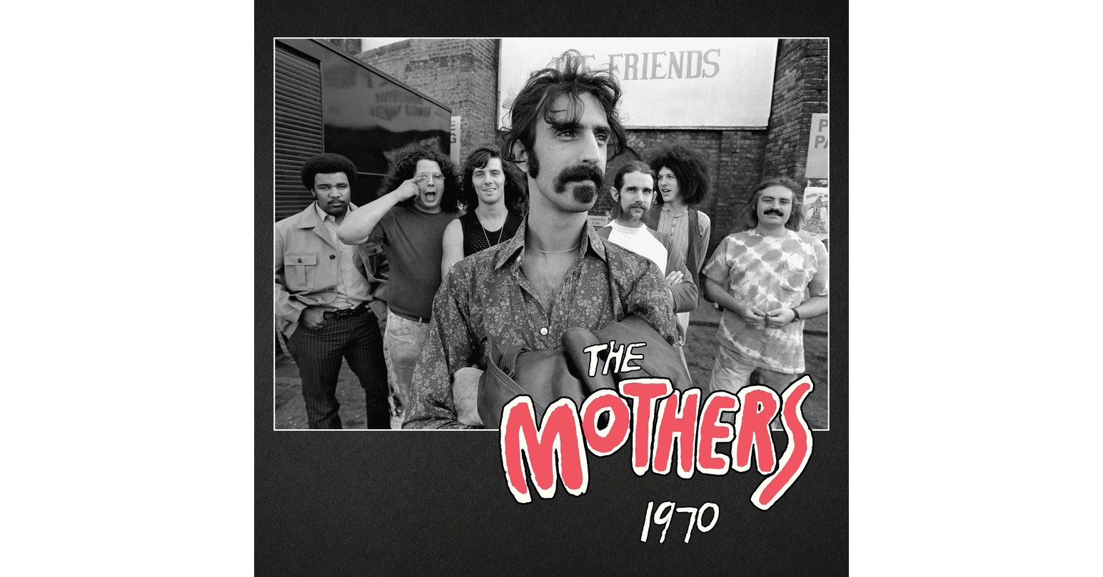 Frank Zappa's Celebrated 1970 Mothers Lineup Commemorated With ...