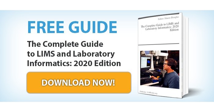 The Complete Guide to LIMS and Laboratory Informatics: 2020 Edition ...
