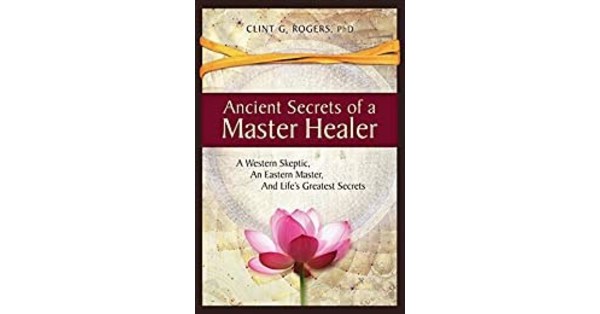 New Book Shares a World-Famous Natural Healer's Secrets… Often ...