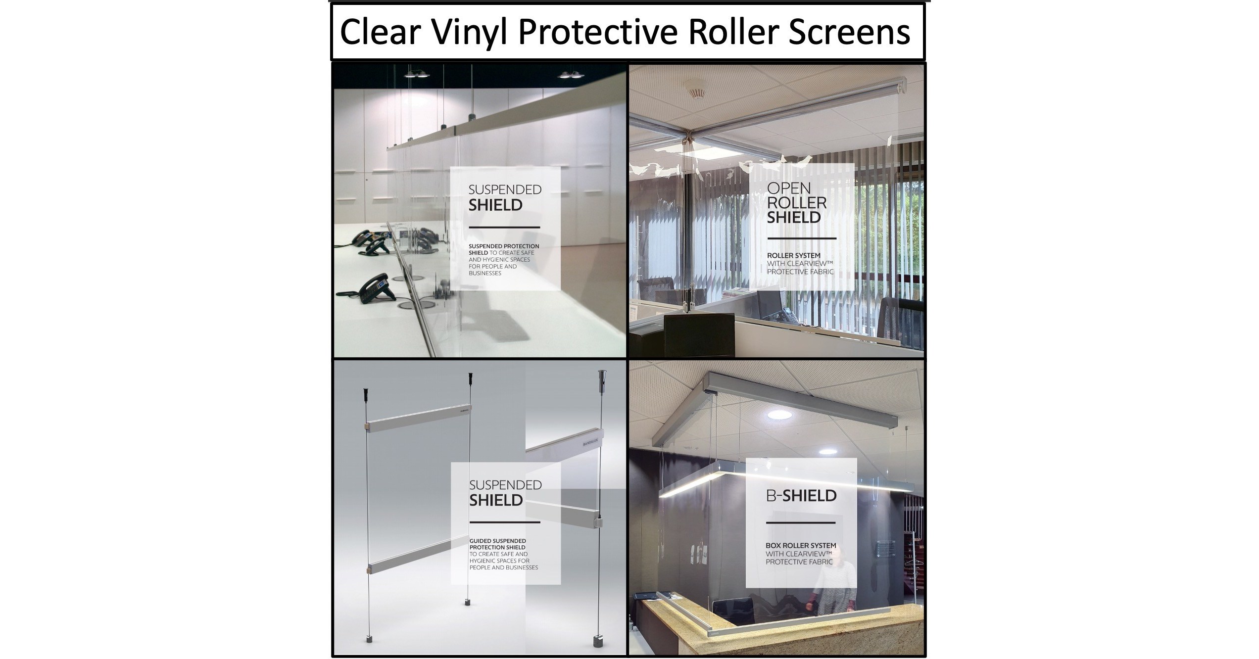 B-Shield -- Clear Vinyl Protective Roller Screen Application