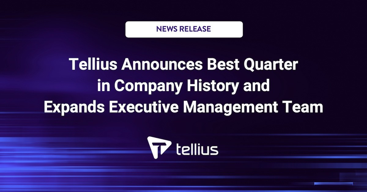 Tellius Announces Best Quarter in Company History and Expands Executive ...
