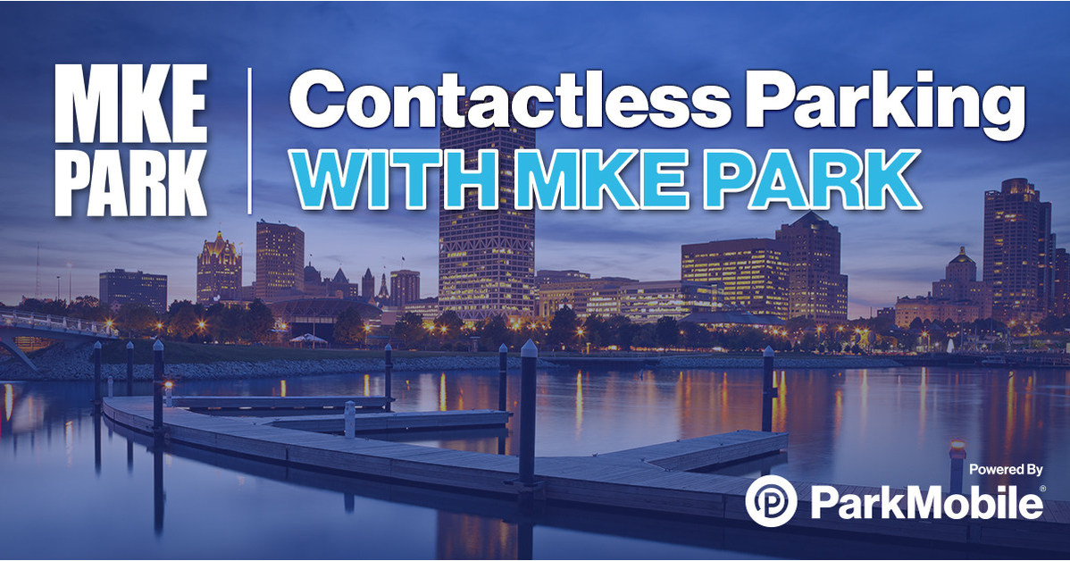 City of Milwaukee Encourages Contactless Parking Payments with an ...