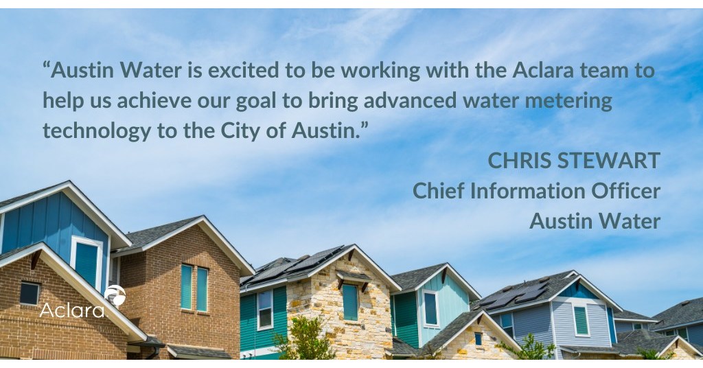 Austin Water Selects Aclara to Supply Fully Integrated Advanced ...