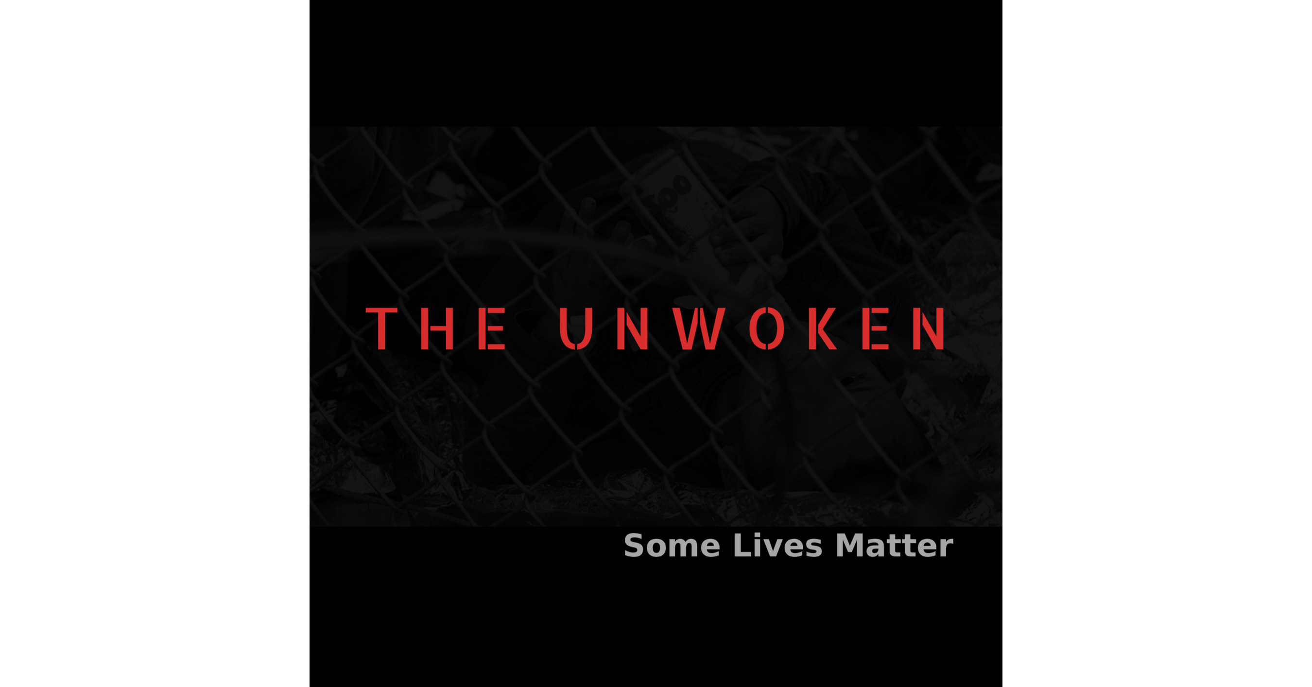 L.A. Rock Band The Unwoken: "Some Lives Matter" 2019 EP Echo's 2020 ...