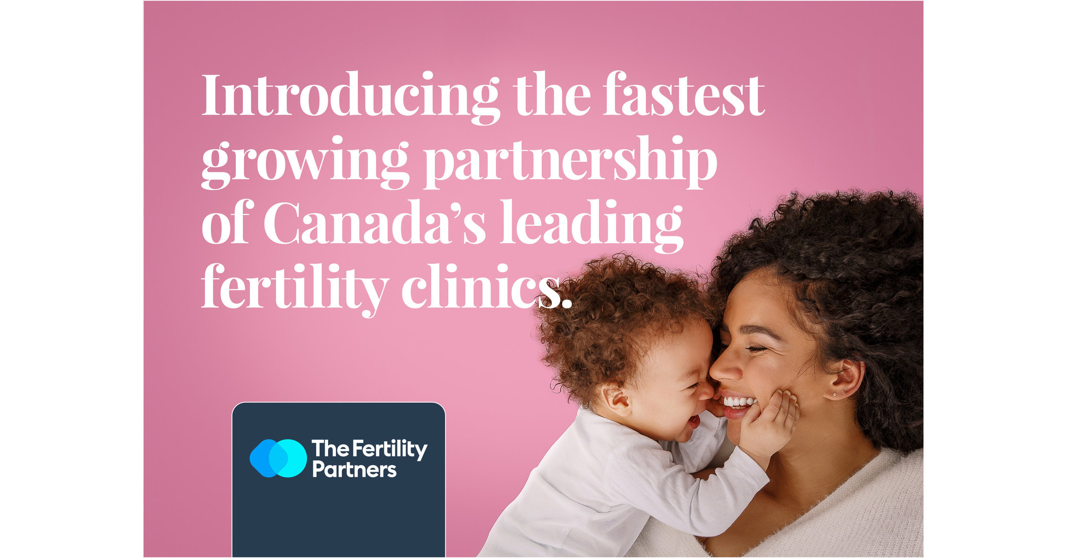 The Fertility Partners Launches Significant Platform for Healthcare