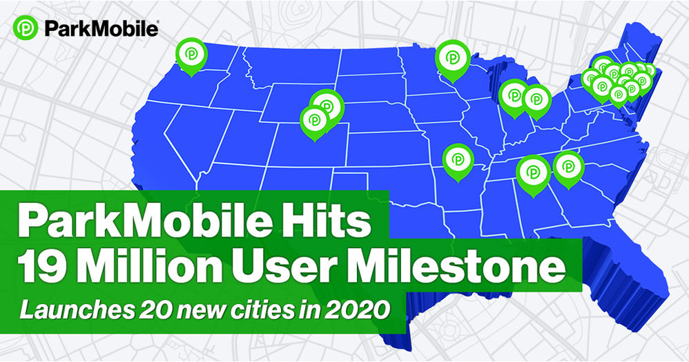ParkMobile Hits the 19 Million User Milestone and Expands into 20 New ...