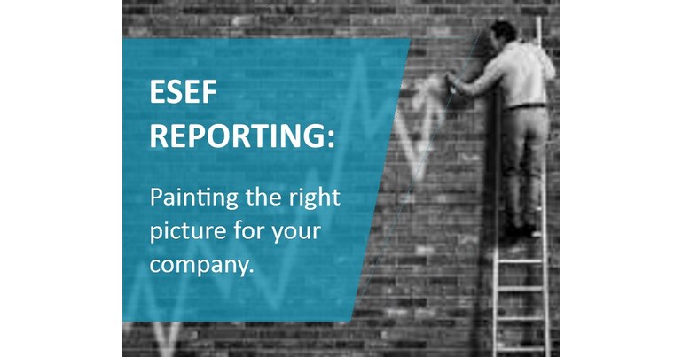 ESEF Reporting: Painting the Right Picture for Your Company