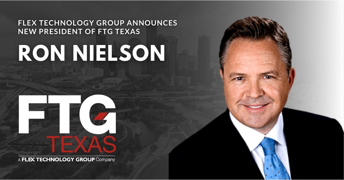 Flex Technology Group Appoints Ron Nielson to President of FTG Texas