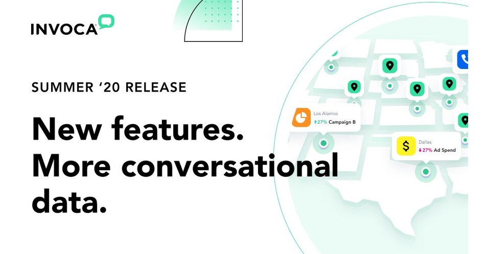 Invoca Announces Summer 2020 Product Release