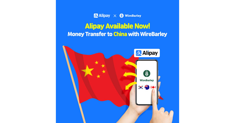 WireBarley announces its strategic partnership with Alipay for easier and faster money transfer ...