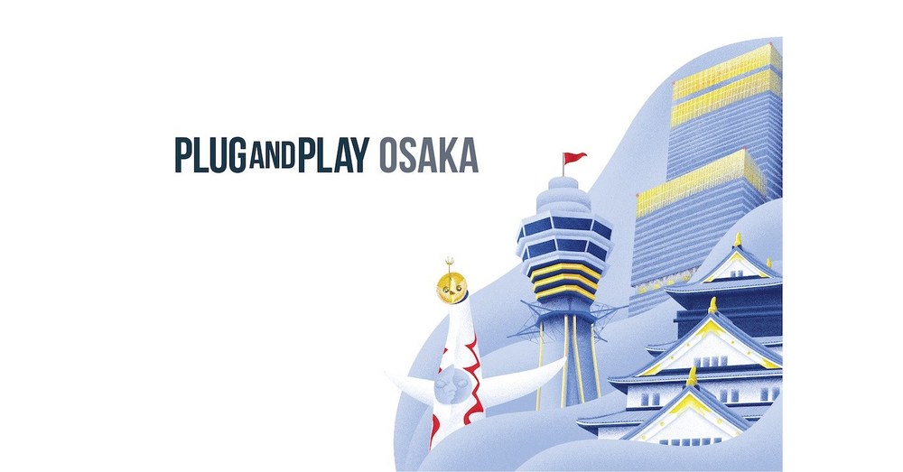 Plug and Play Japan to Open its New Office "Plug and Play Osaka"