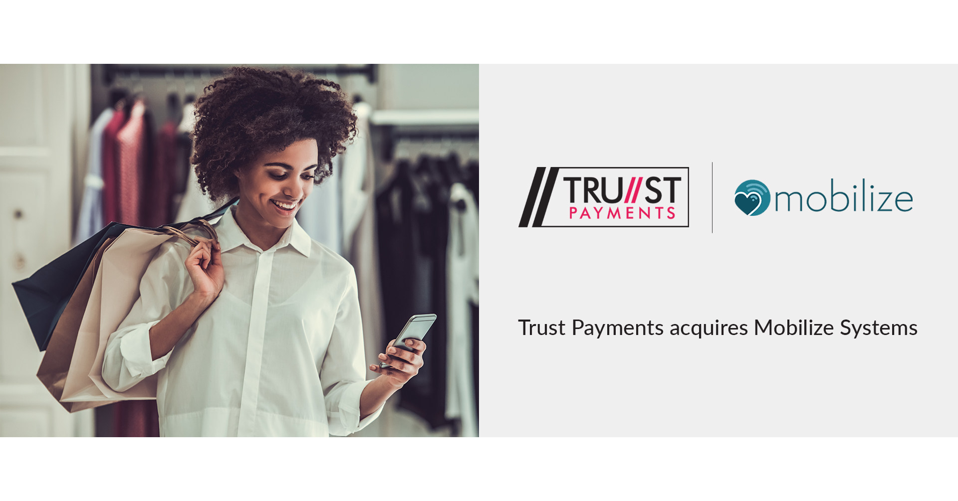 Trust Payments Ltd announces acquisition of customer engagement and ...