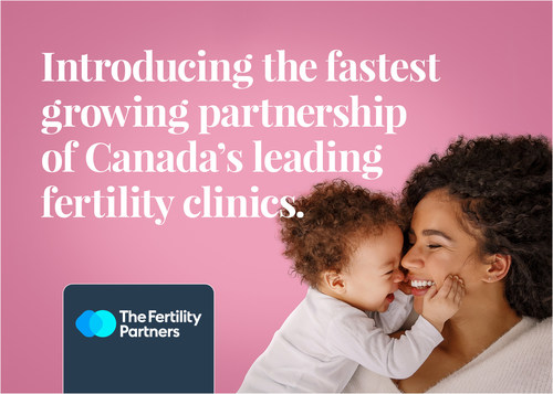 The Fertility Partners Announces Financing Partnerships Totalling $90 ...
