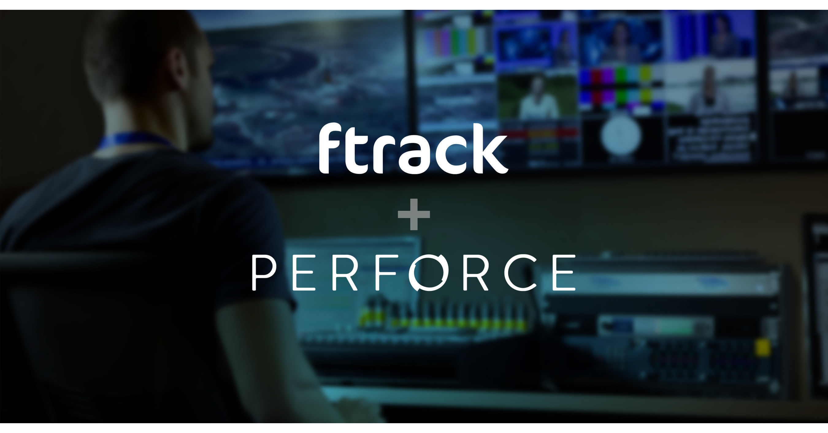 Perforce and ftrack Partner to Accelerate Creative Production Workflows ...
