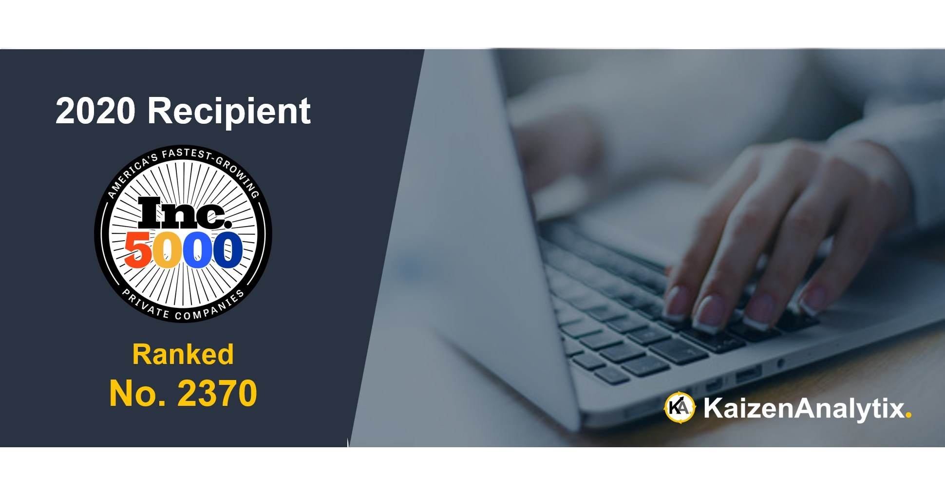 Kaizen Analytix Ranked on 39th Annual List of America's Fastest-Growing ...