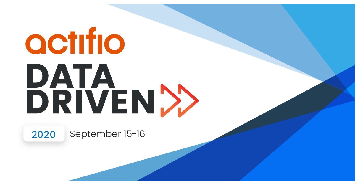 Actifio Data Driven 2020 Goes Virtual September 15 & 16